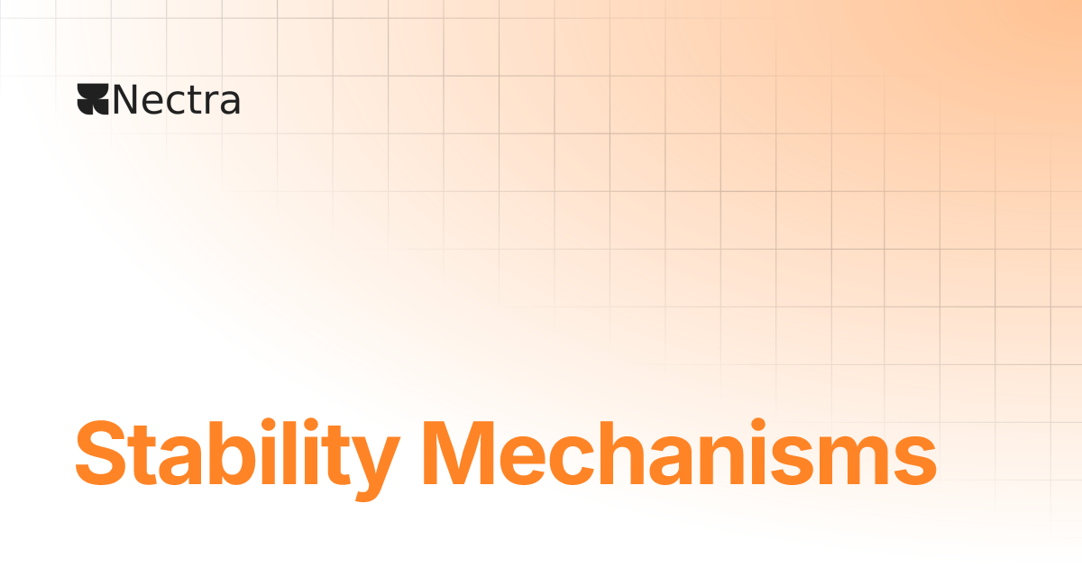 Stability Mechanisms | Nectra Documentation
